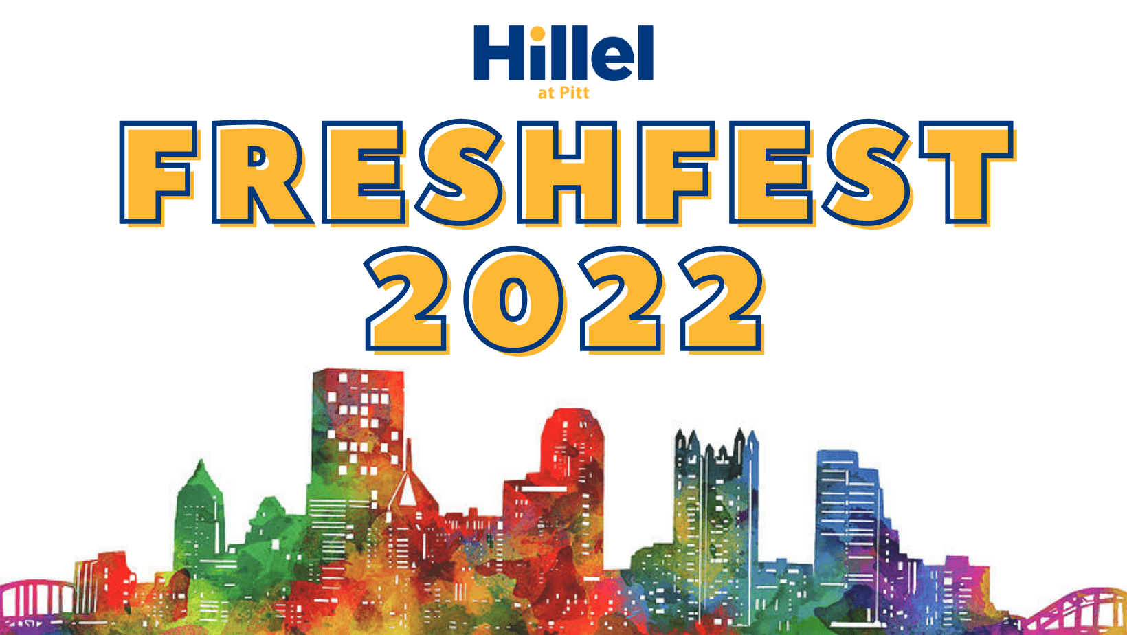 FreshFes - Hillel JUC of Pittsburgh : Hillel JUC of Pittsburgh